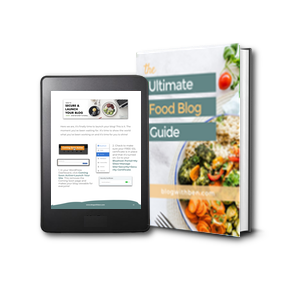 Ready to Start Your Food Blog the Right Way?