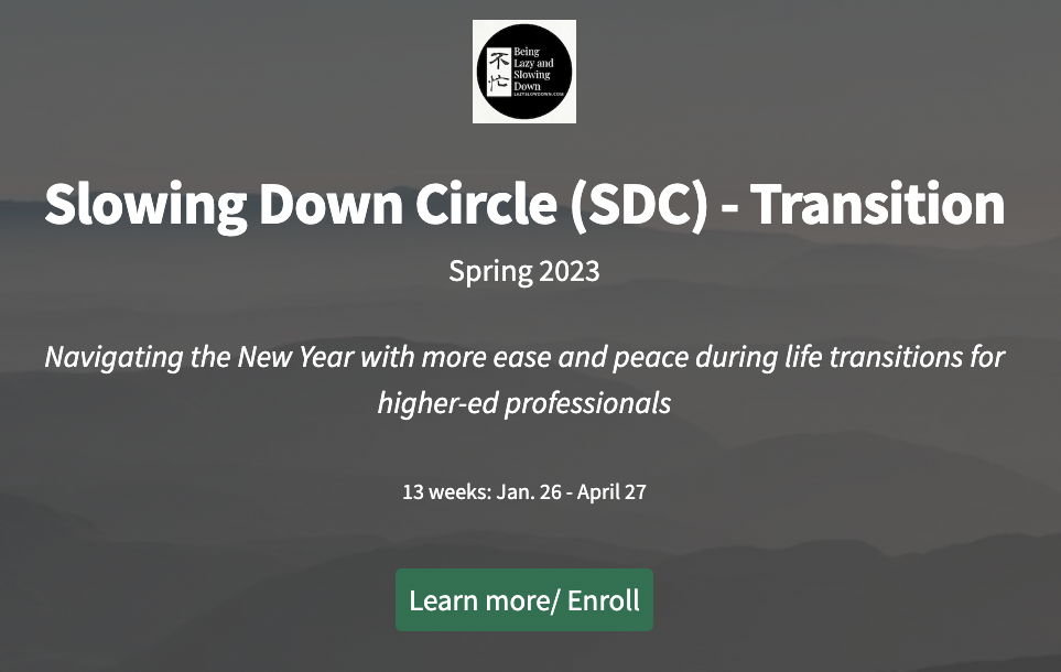 Thrive Through Transition - Being Lazy and Slowing Down