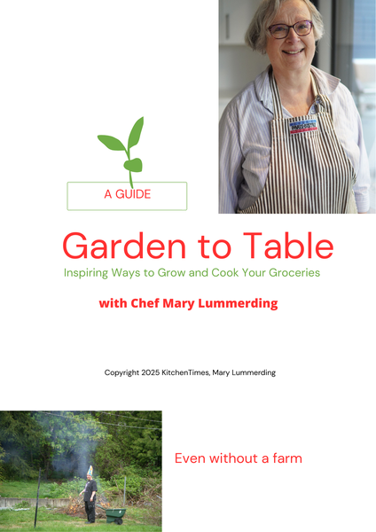 Presenting Garden to Table: Inspiring Ways to Grow and Cook Your ...
